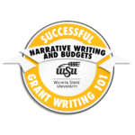 Successful Grantwriting 101: Narrative Writing and Budgets – WSU Badges