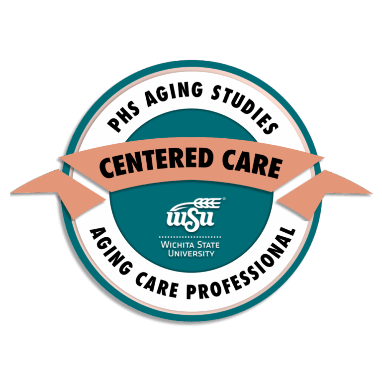 Aging Care Professional: Centered Care – WSU Badges